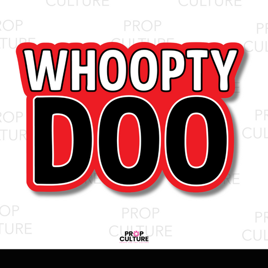 Whoopty Doo Photo Booth Prop | Word Props Collection – Prop Culture