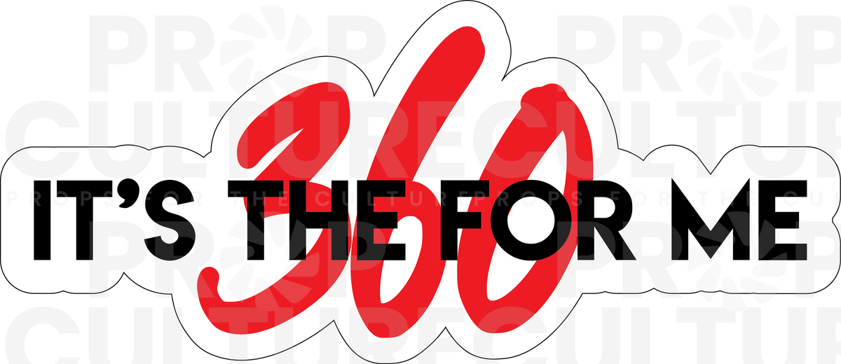 It's the 360 for me Word Prop